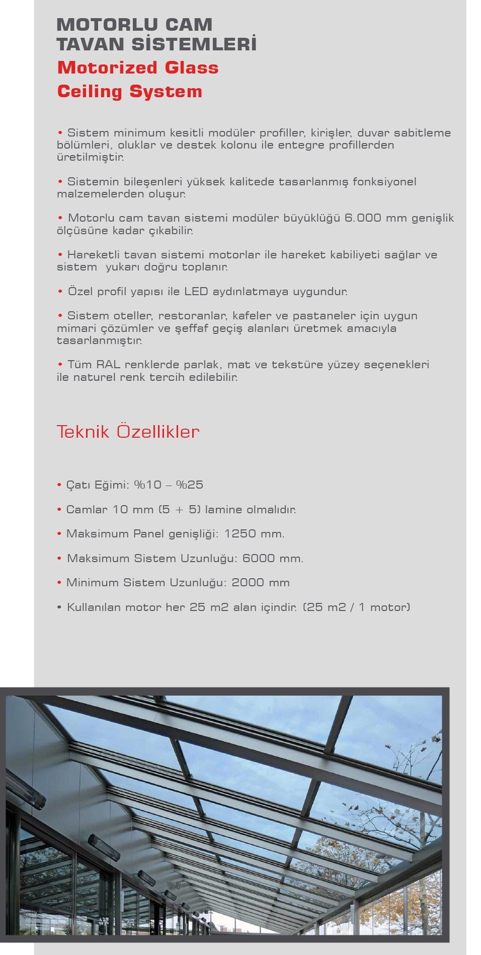 Motorlu Cam Tavan Sistemleri - Hema Cam